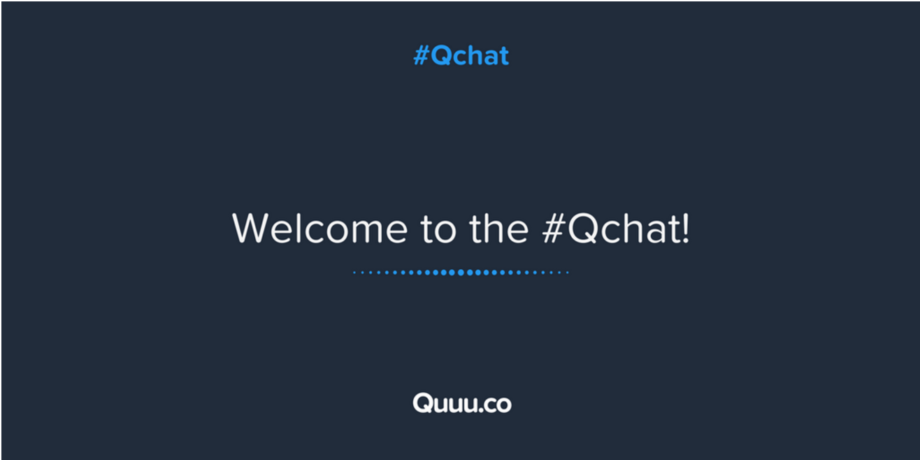 How to start a Twitter chat from scratch - Quuu Blog