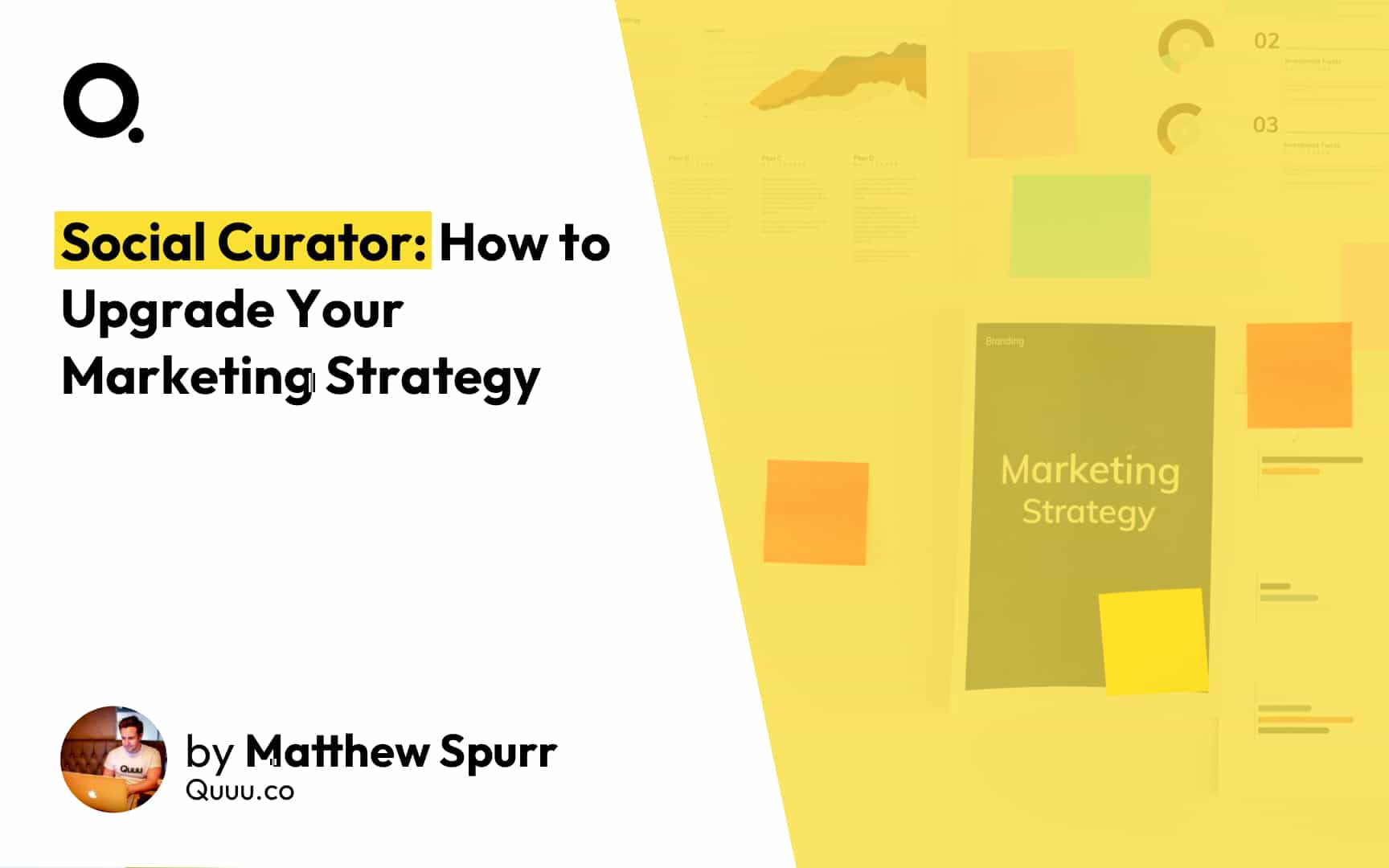 Social Curator: How to Upgrade Your Marketing Strategy