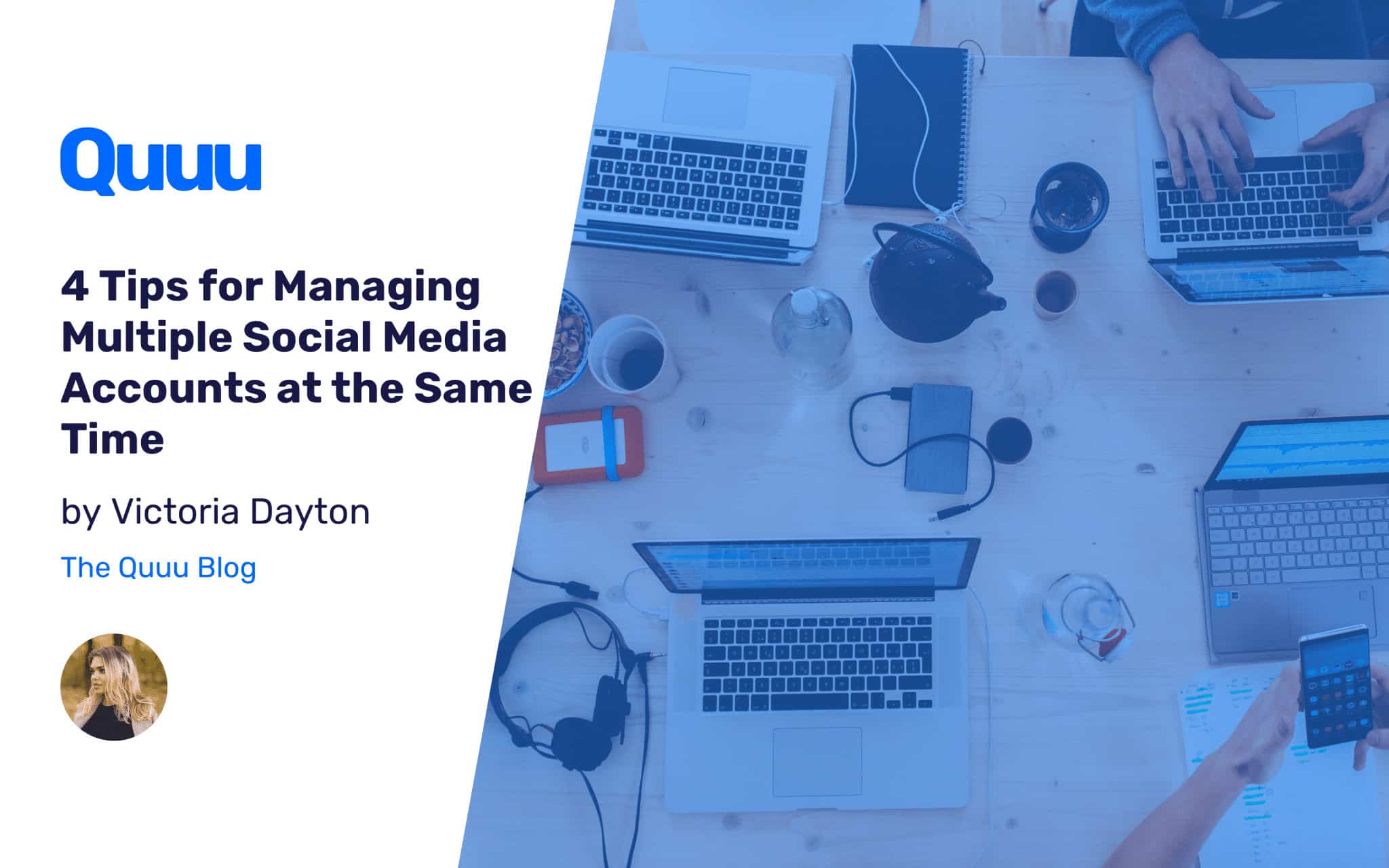 Managing Multiple Social Media Accounts: Our 7 Top Tips