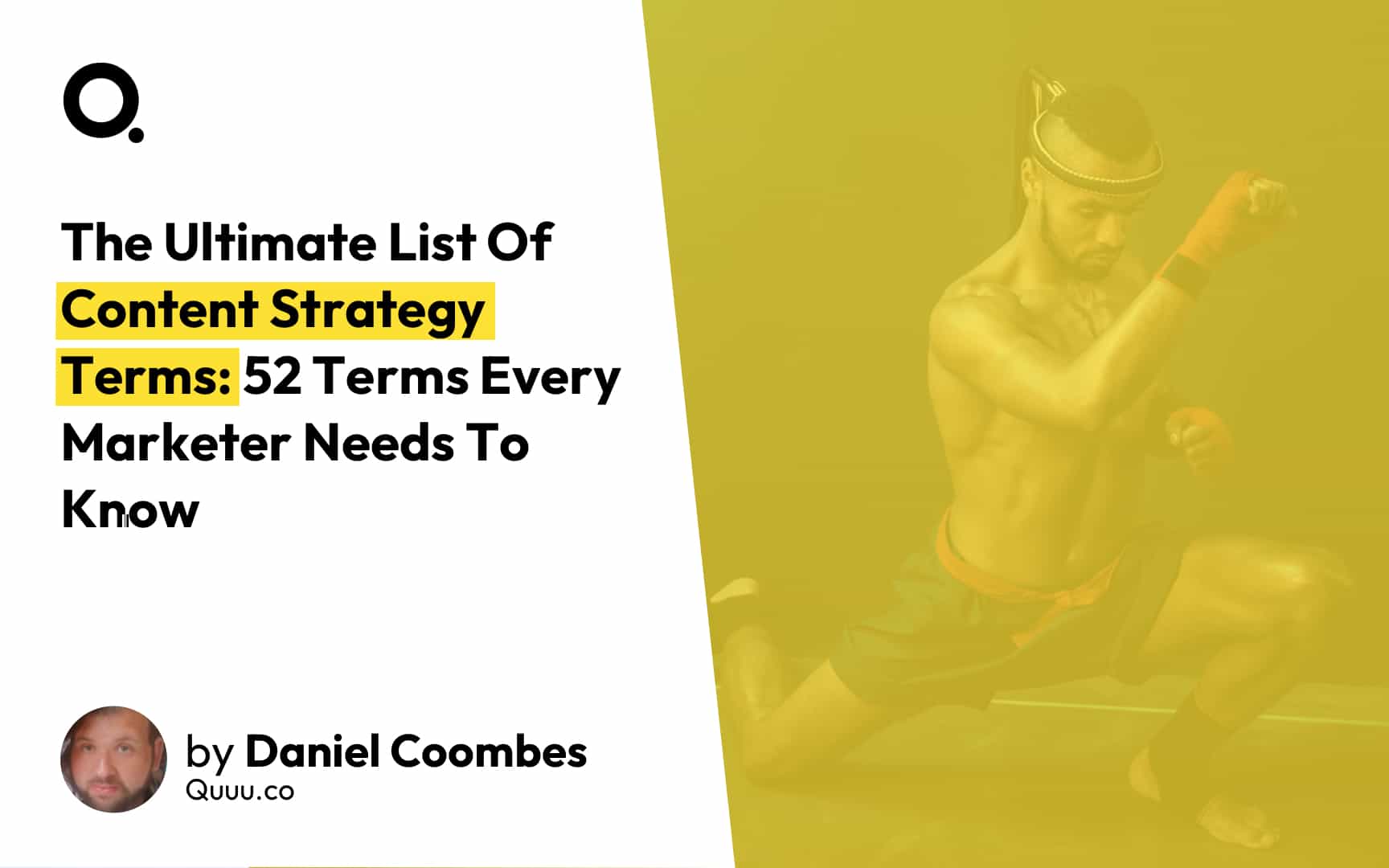 52 Content Strategy Terms Every Marketer Must Know